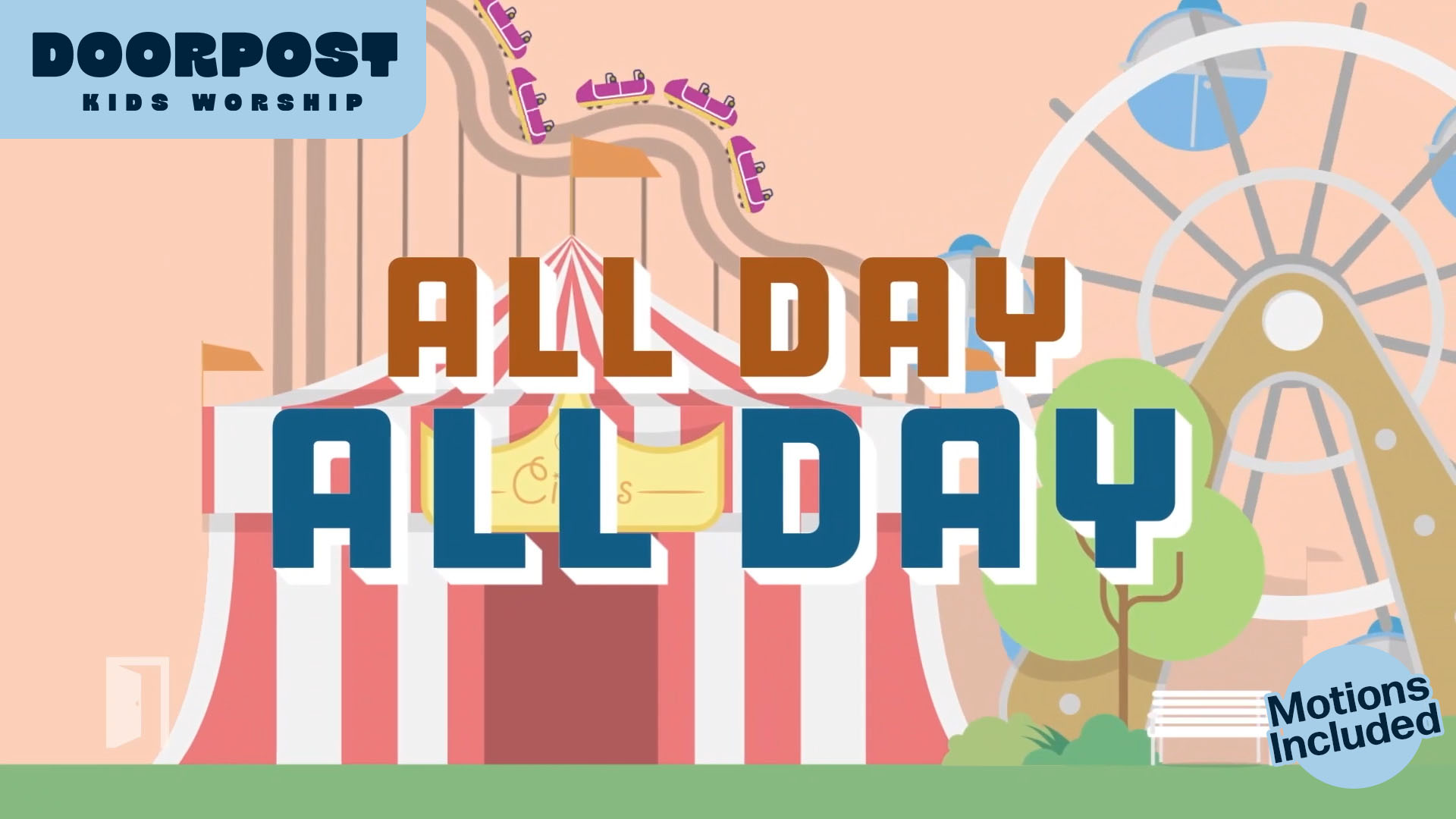 Worship Video: All Day - Church Visuals