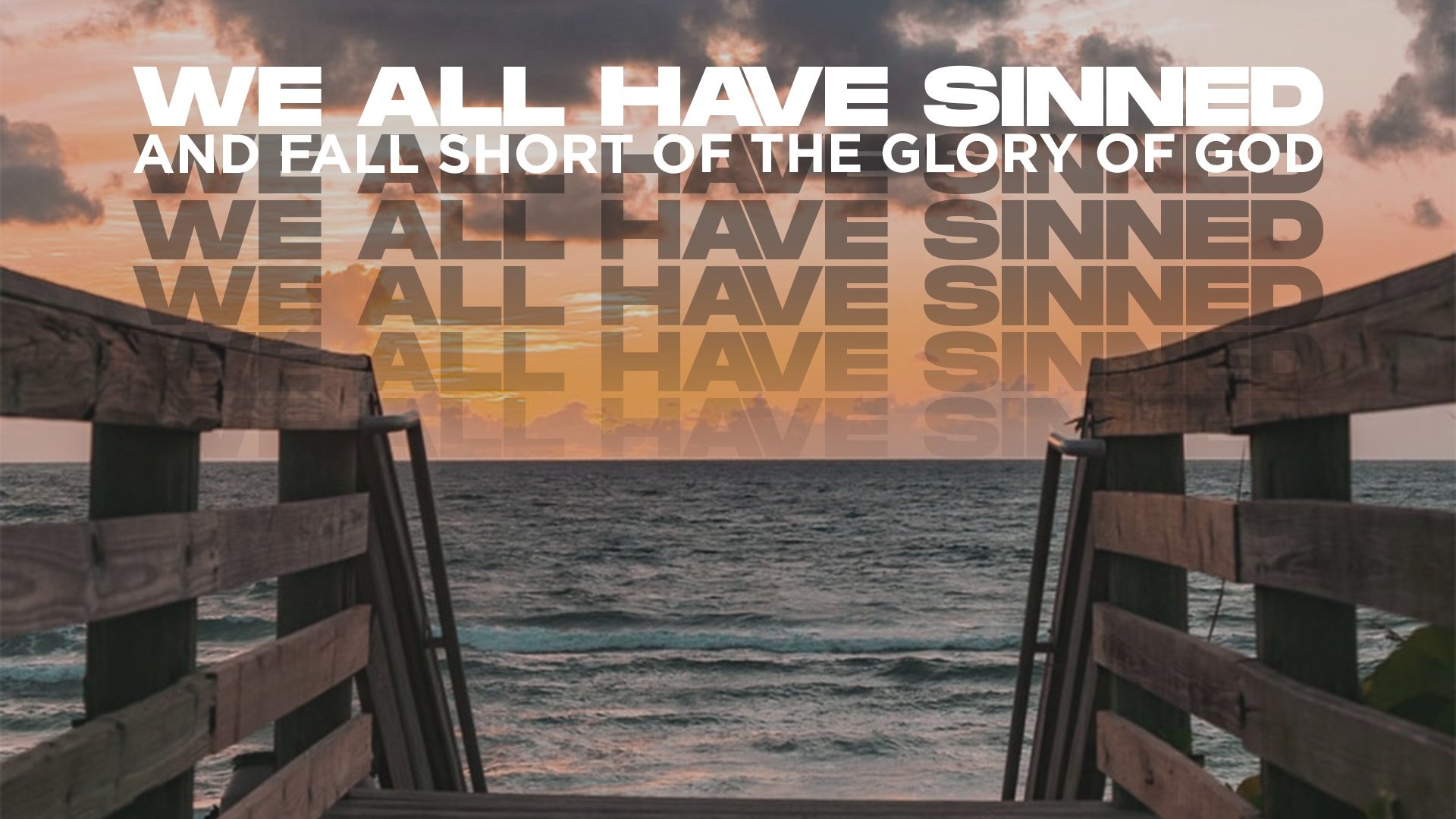 Social Graphics: We All Have Sinned - Church Visuals