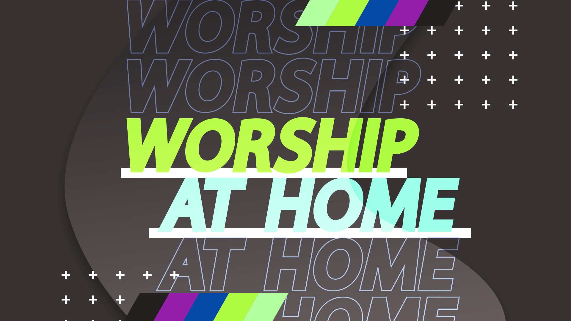 Social Graphics: Worship At Home - Church Visuals