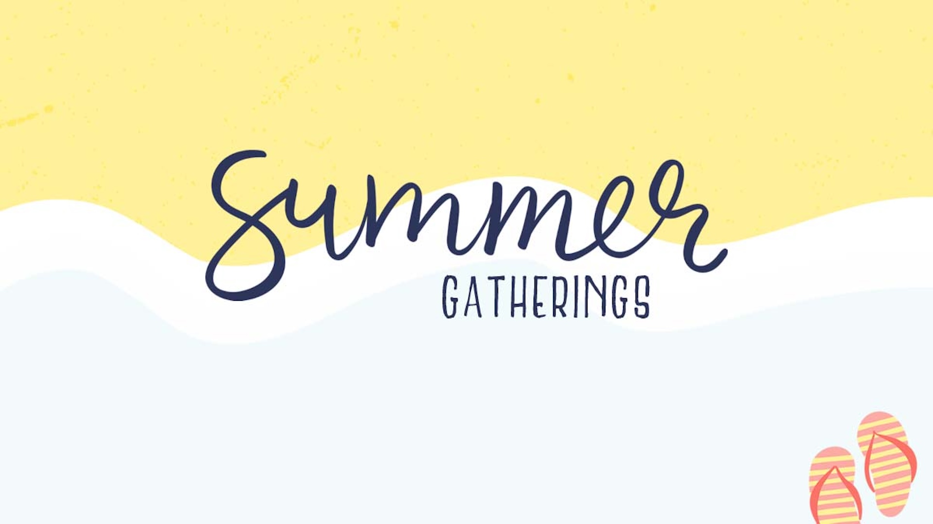 Social Graphics: Summer Gatherings - Church Visuals