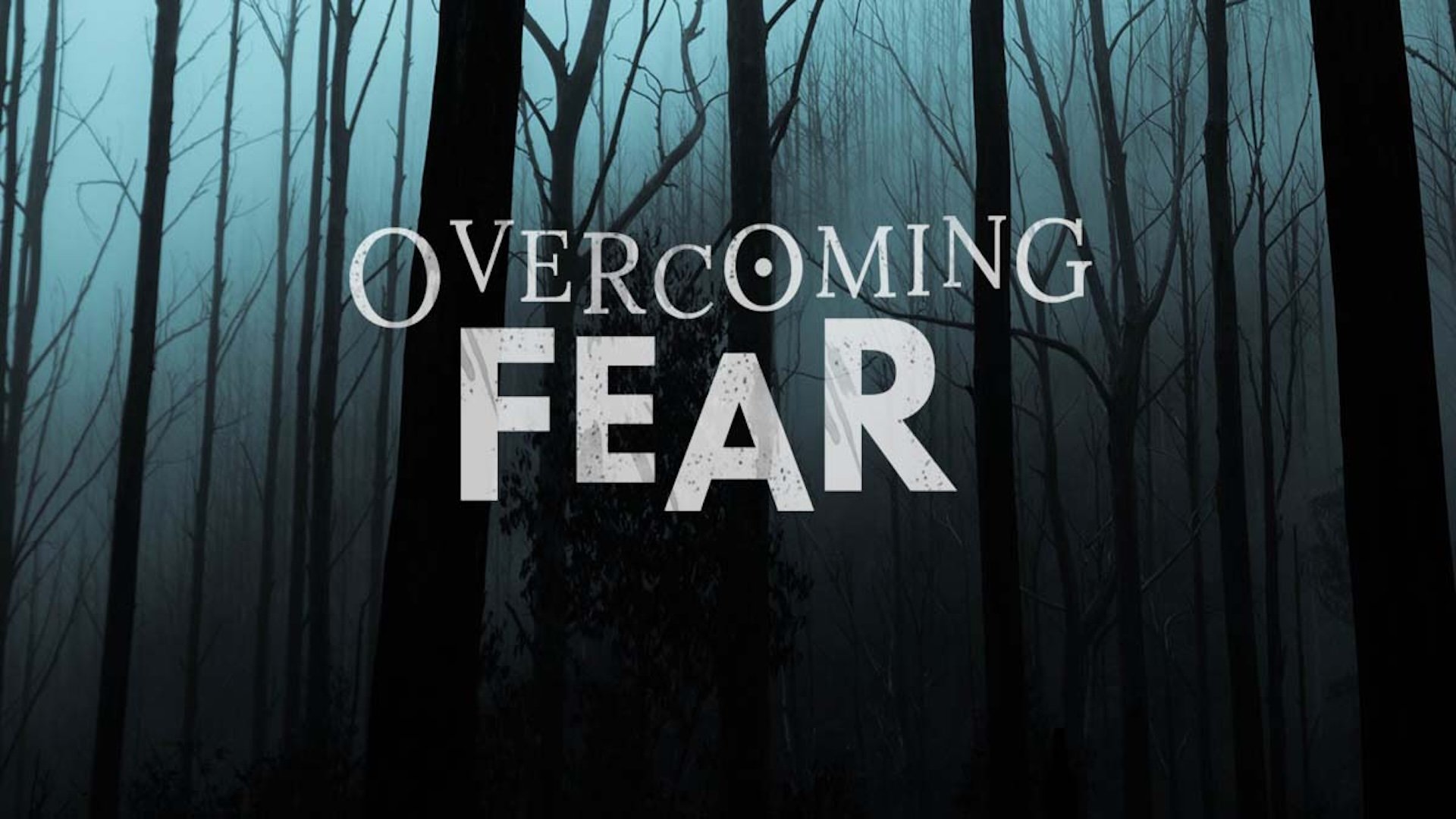 Social Graphics: Overcoming Fear - Church Visuals