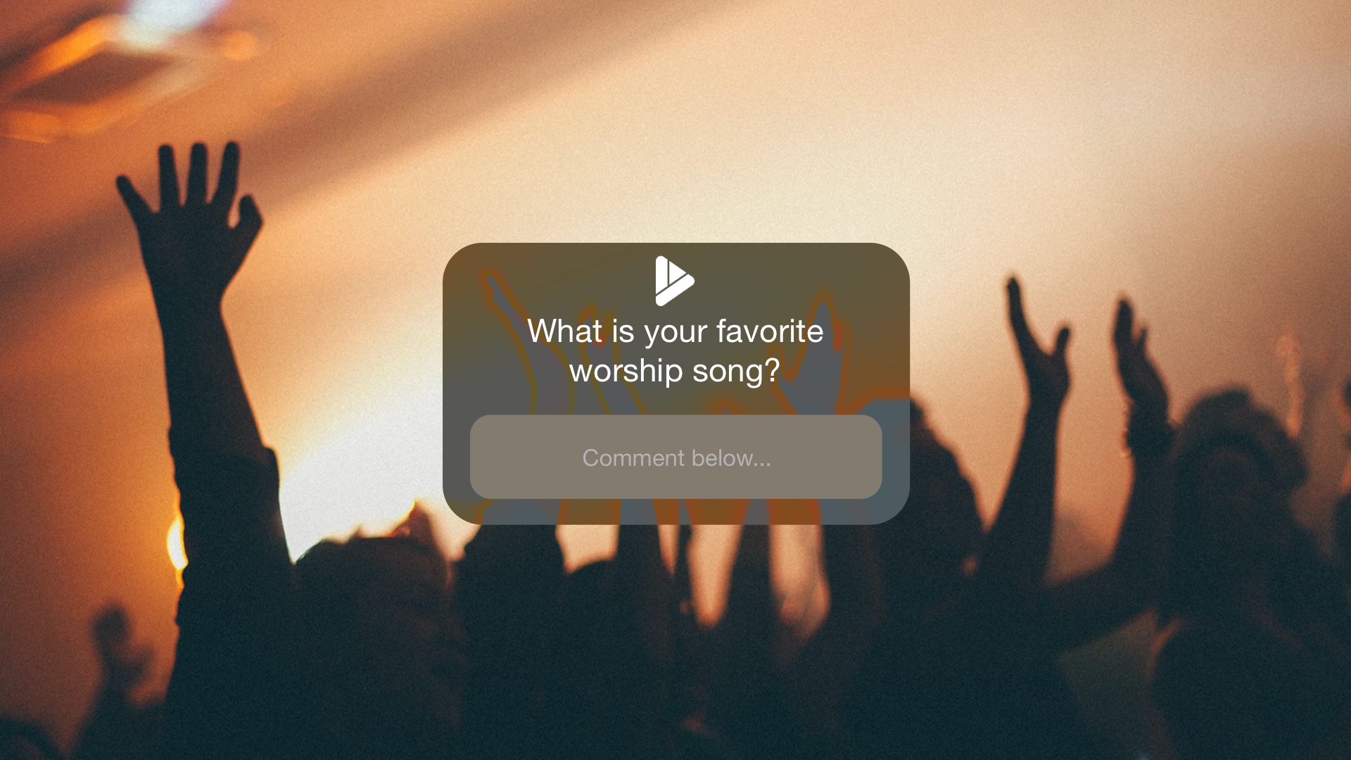 Social Media: Favorite Worship Song - Church Visuals