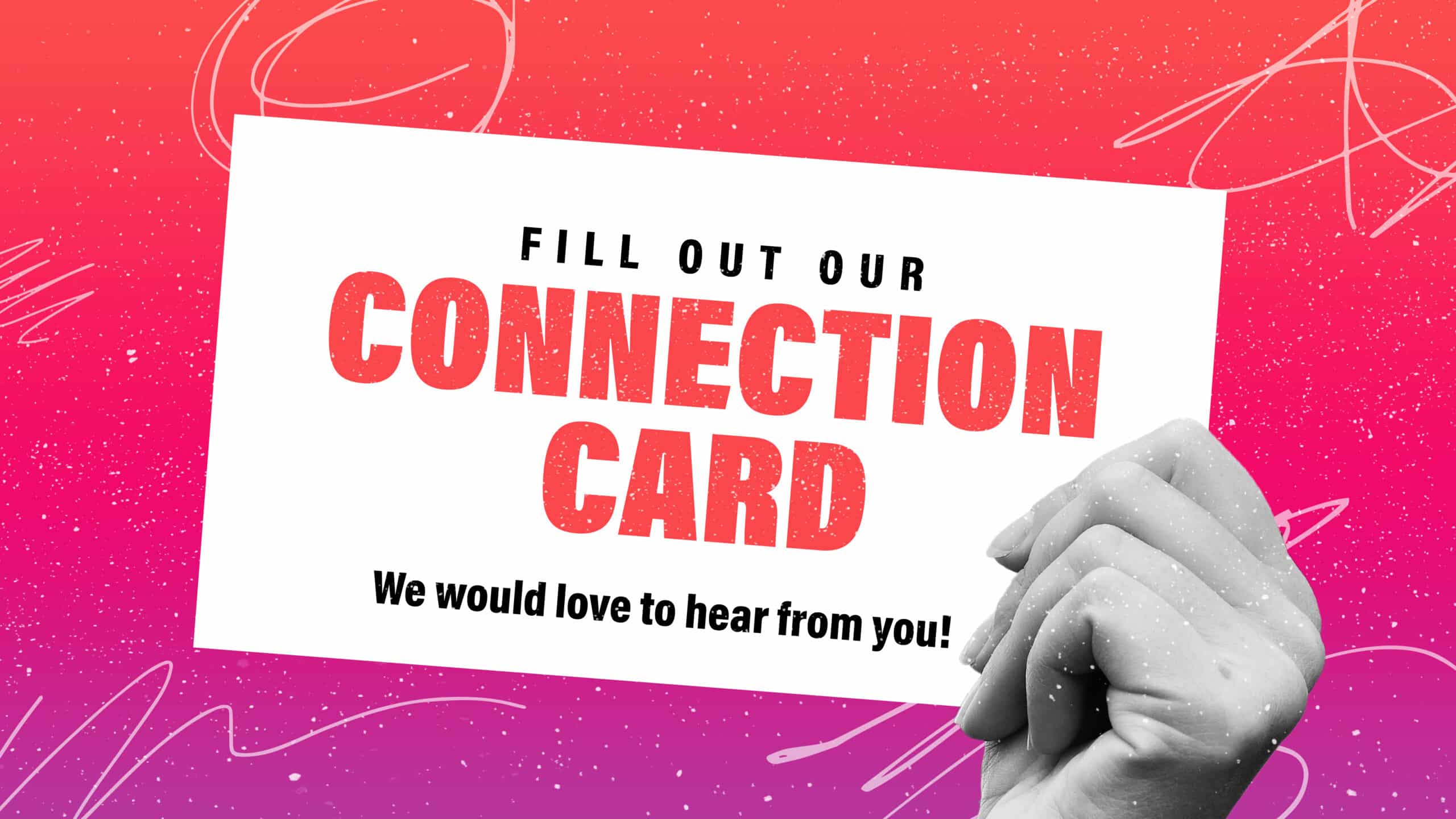 Ministry Graphics: Connection Card - Church Visuals