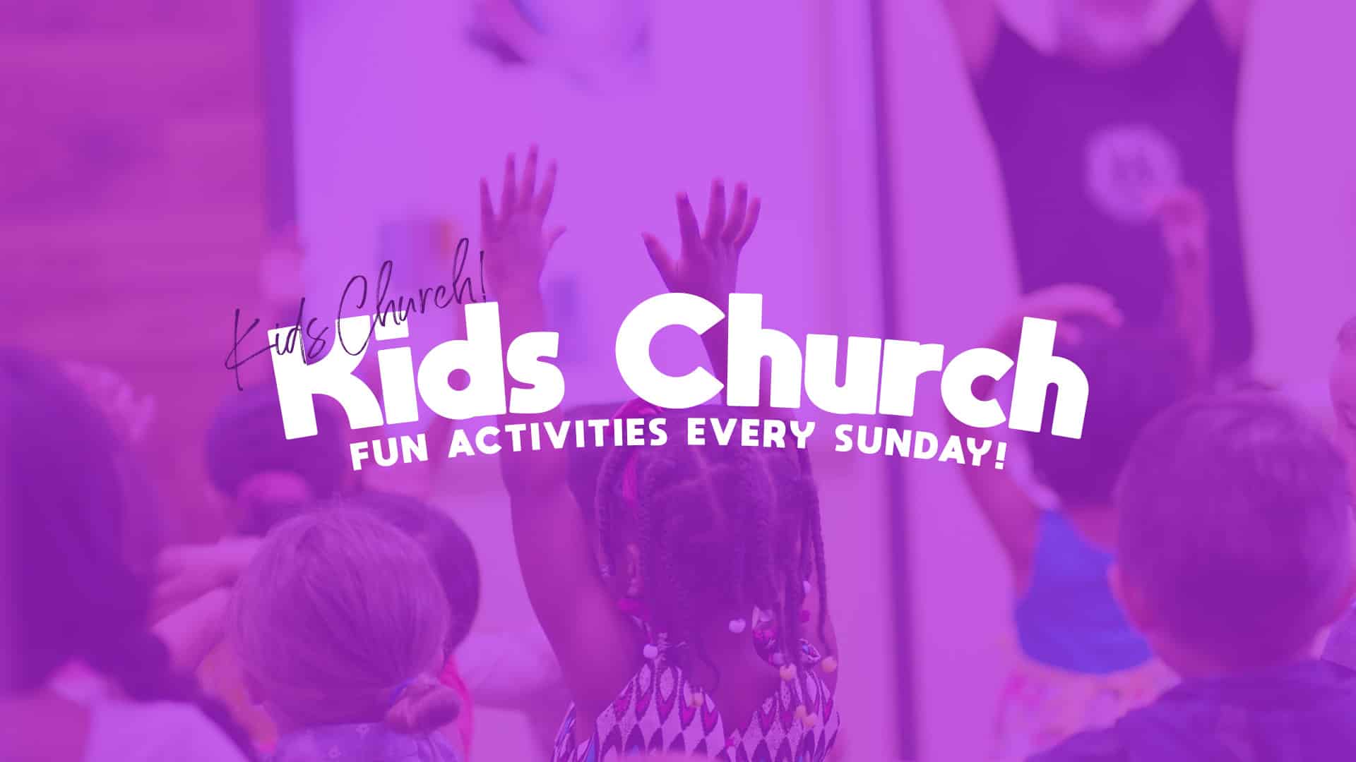 Ministry Graphics: Kids Church Graphic | Church Visuals