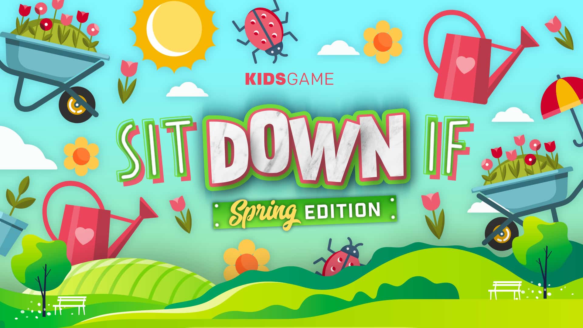 Game: Sit Down If: Spring Edition - Church Visuals