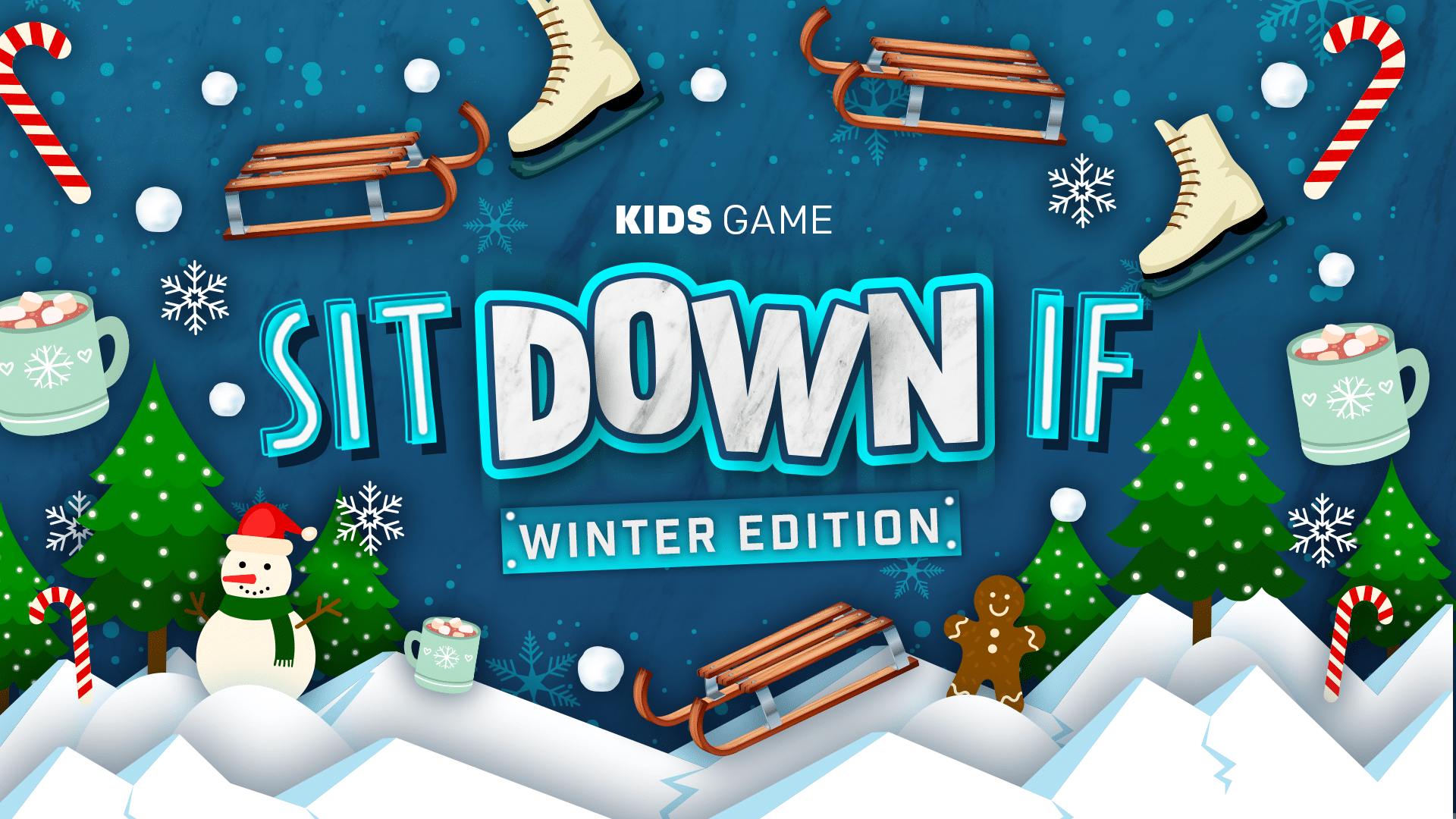 Game: Sit Down If: Winter Edition Game