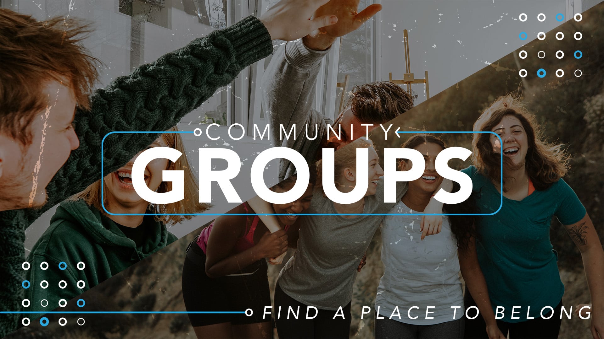 Graphics: Community Groups - Church Visuals