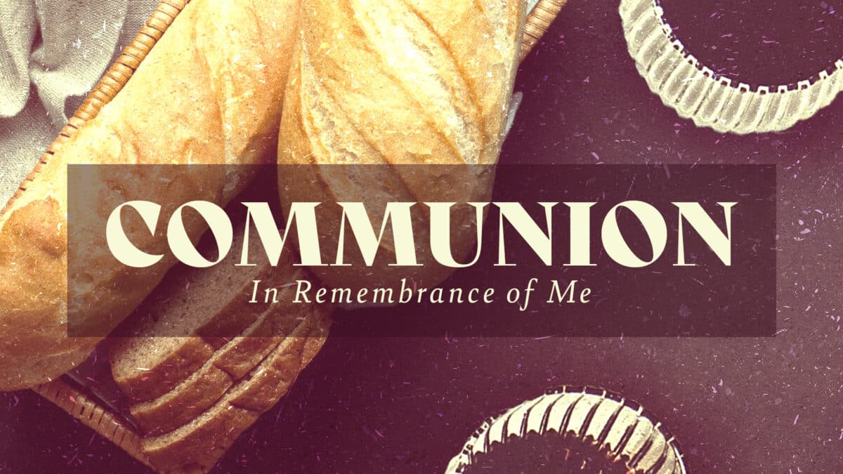 Ministry Graphics: Communion - Church Visuals