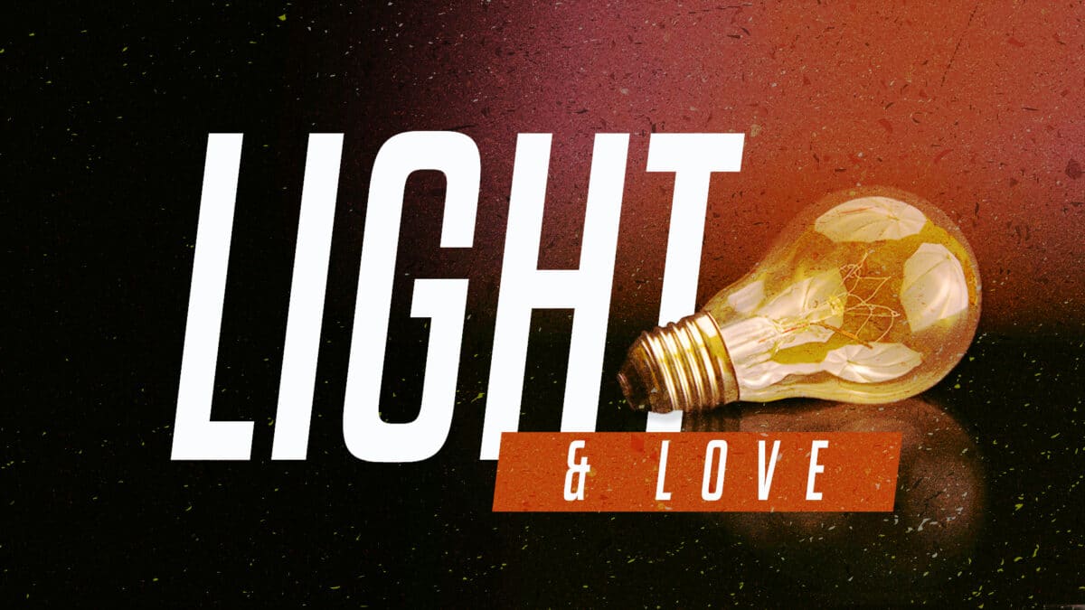 Social Graphics: Light and Love - Church Visuals