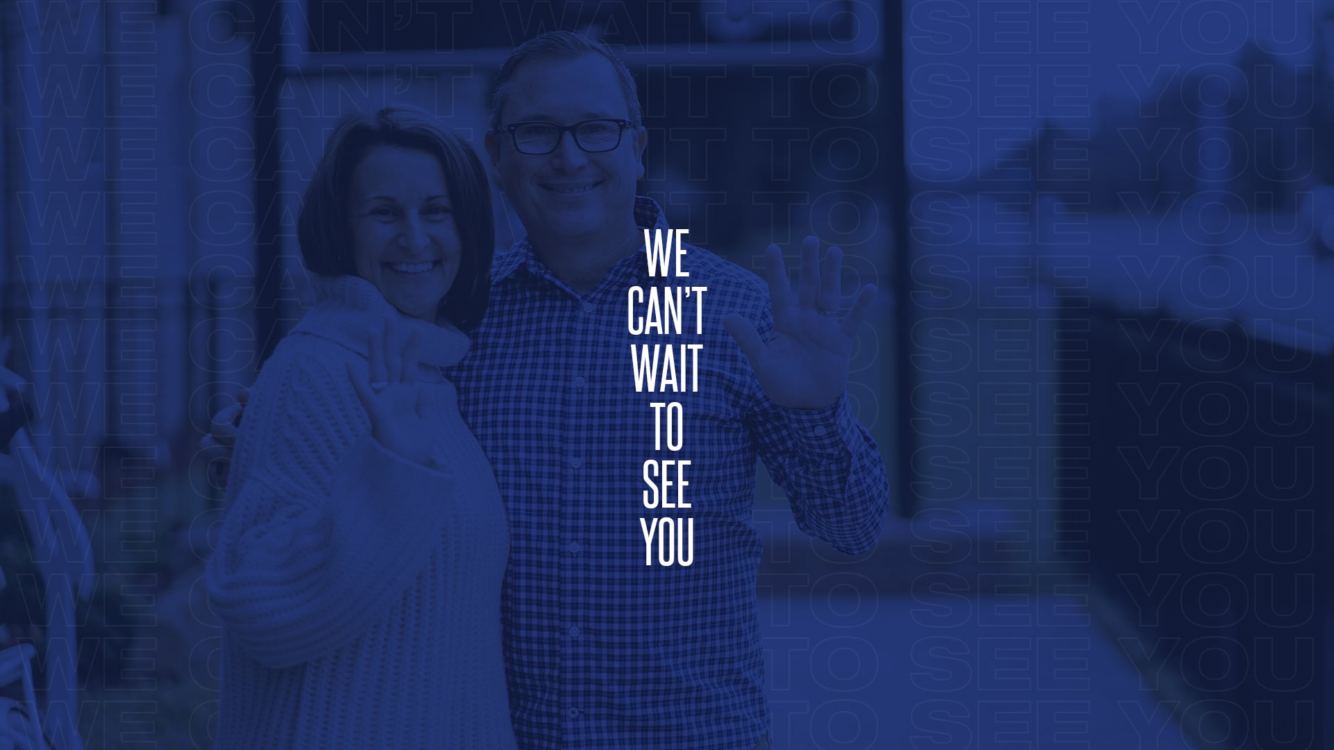 Social Media: We Can't Wait to See You - Church Visuals