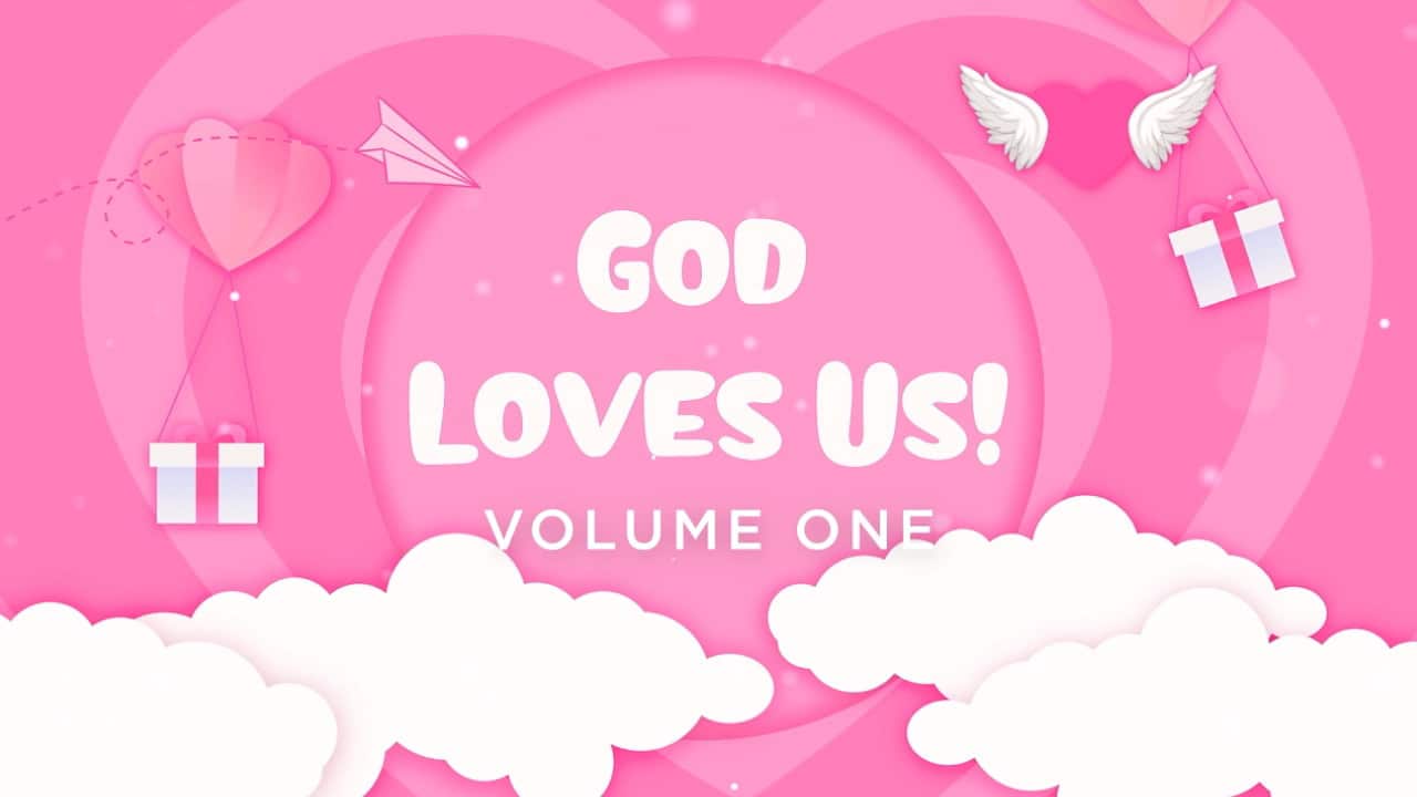 Motion Graphics: God Loves Us: Volume One - Church Visuals