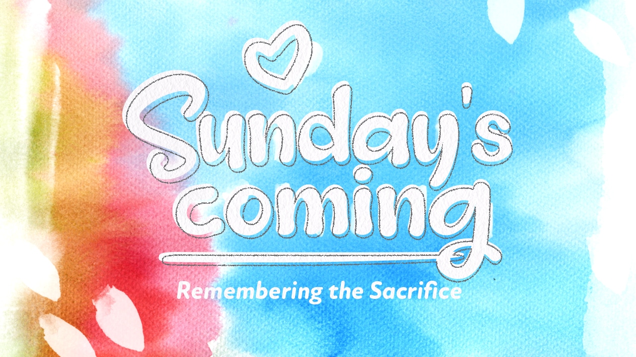 Ministry Graphics: Sunday's Coming - Church Visuals