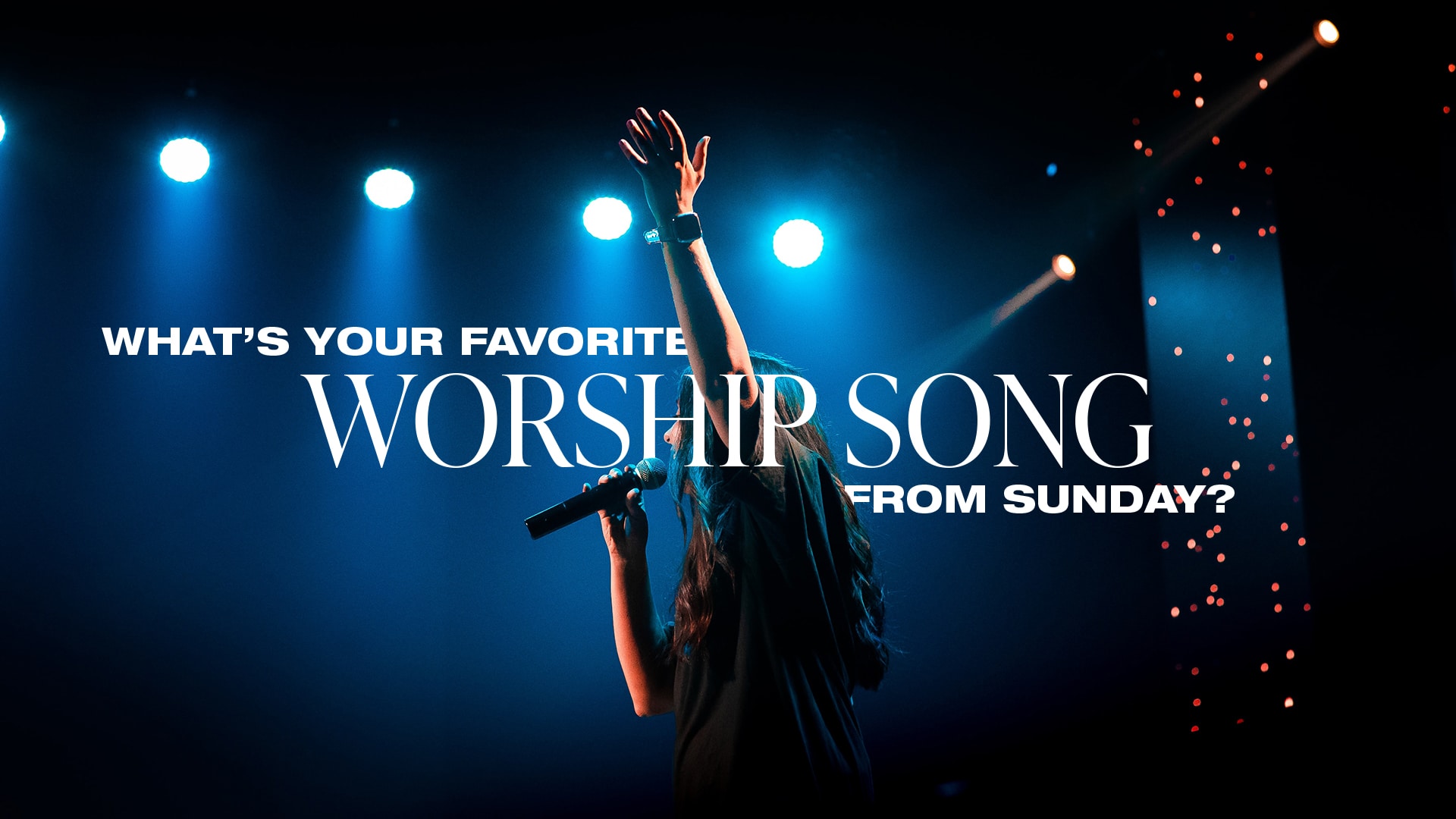 Social Graphics: Favorite Worship Song - Church Visuals