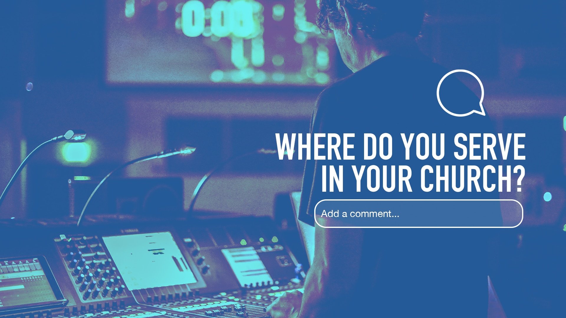 Social Media: Where Do You Serve In Your Church? - Church Visuals