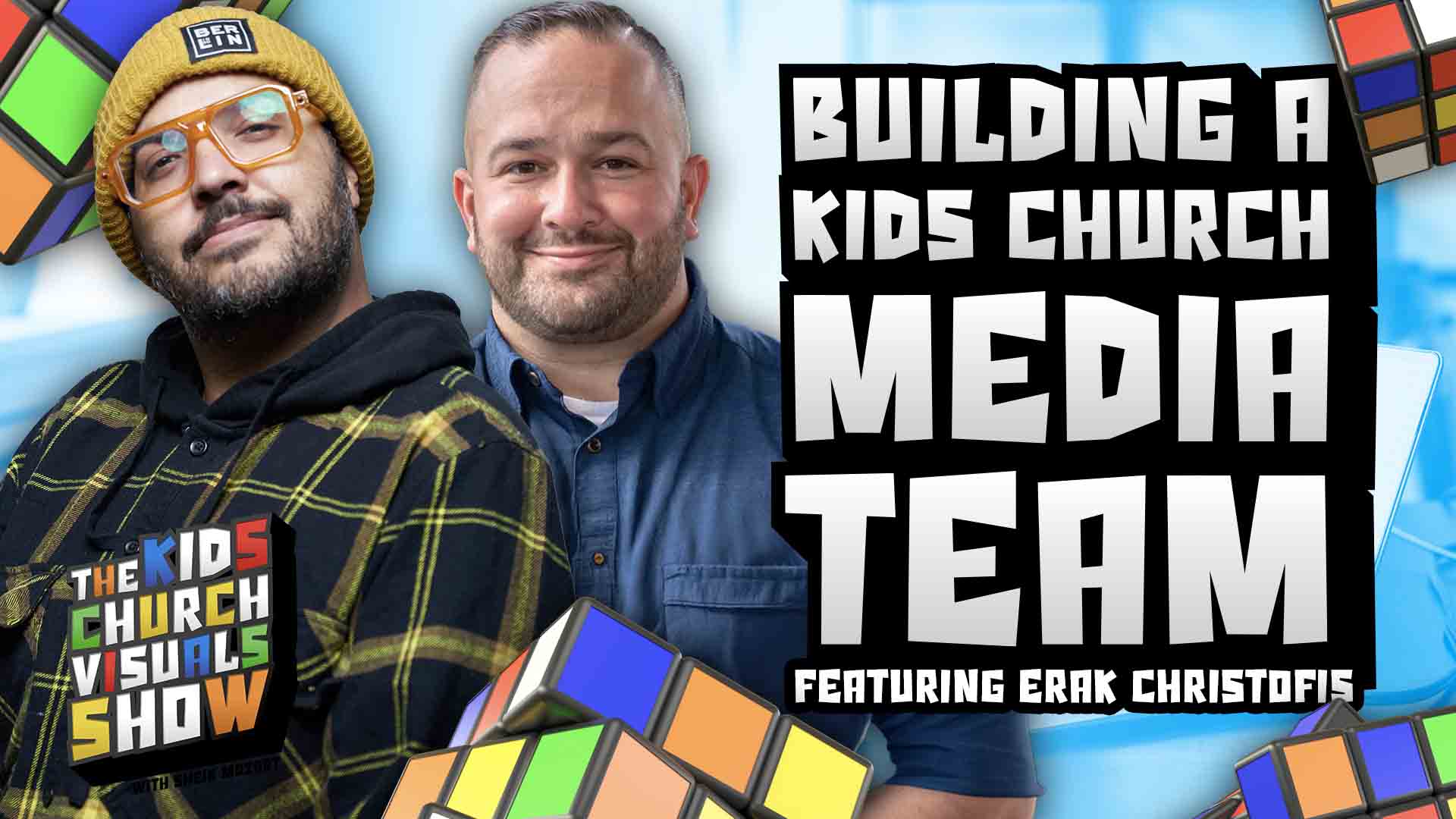 Building a Kids Church Media Team with Erac Christofis - Church Visuals