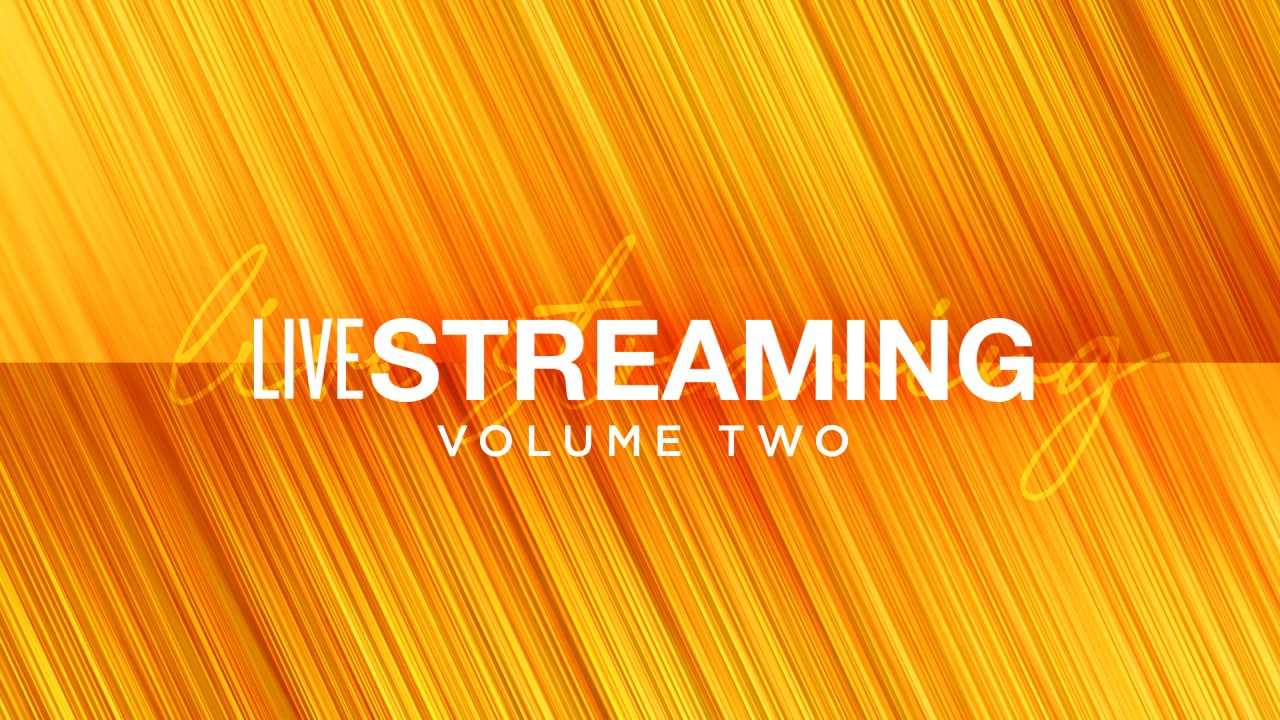 Motion Graphics: Live Streaming: Volume Two - Church Visuals