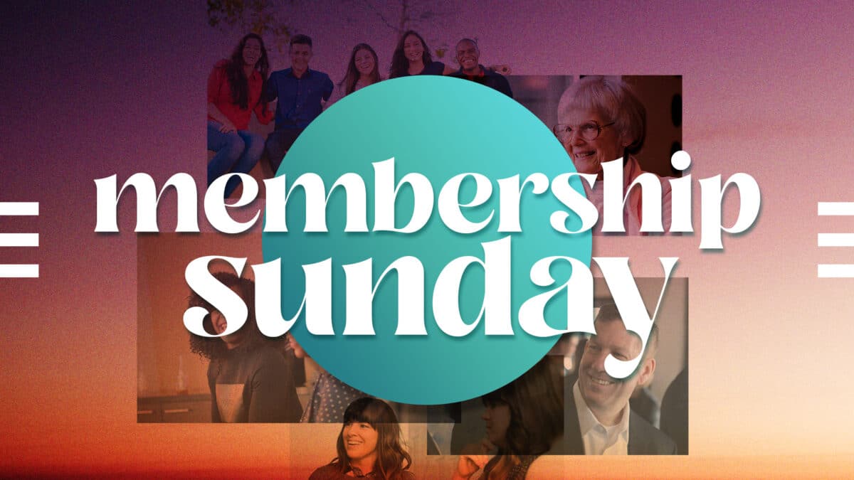 Ministry Graphics: Membership Sunday - Church Visuals