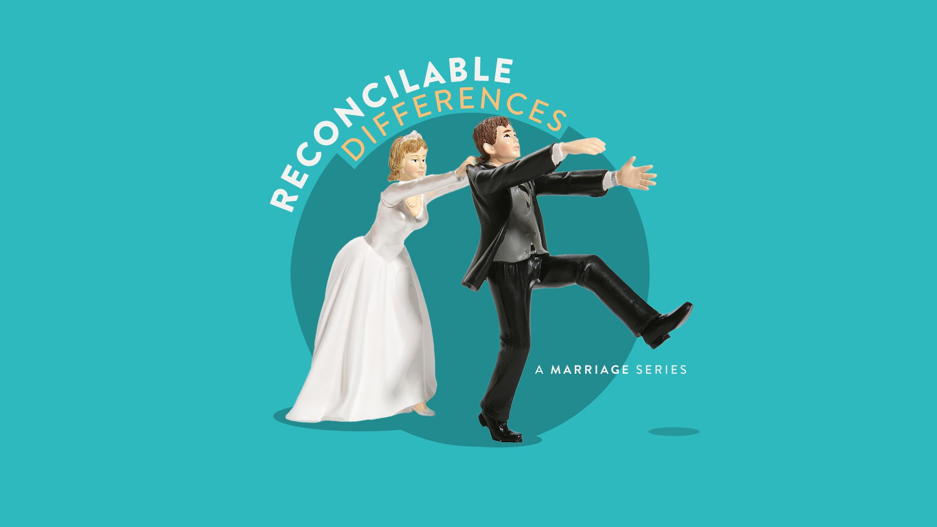 Sermon Series: Reconcilable Differences - A Marriage Series - Church ...
