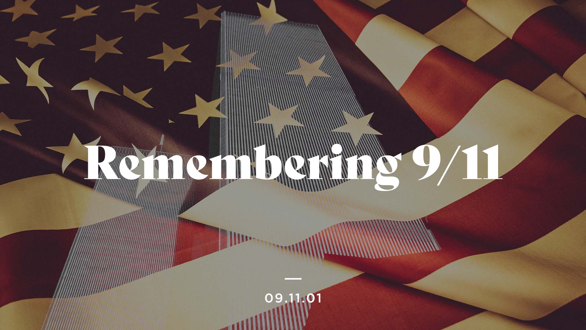 Ministry Graphics: Remembering 9/11 - Church Visuals