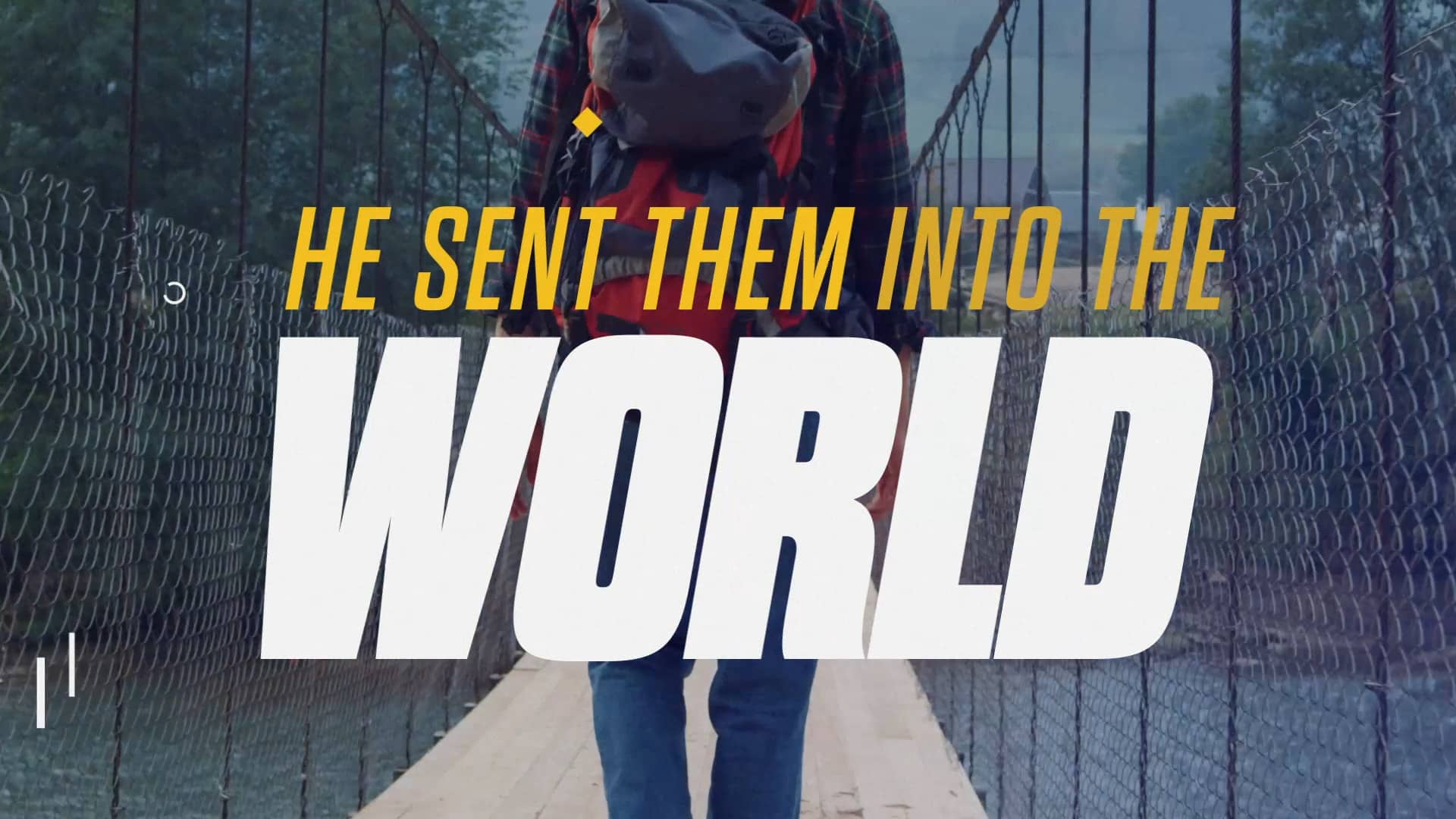 Mini-Movie: To Be Sent: Why We Go - Church Visuals