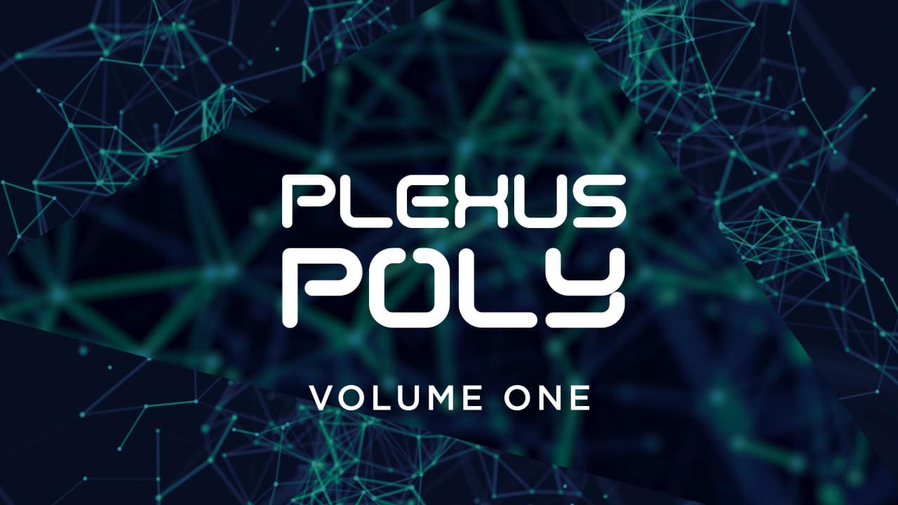Motion Graphics: Plexus Poly: Volume One - Church Visuals