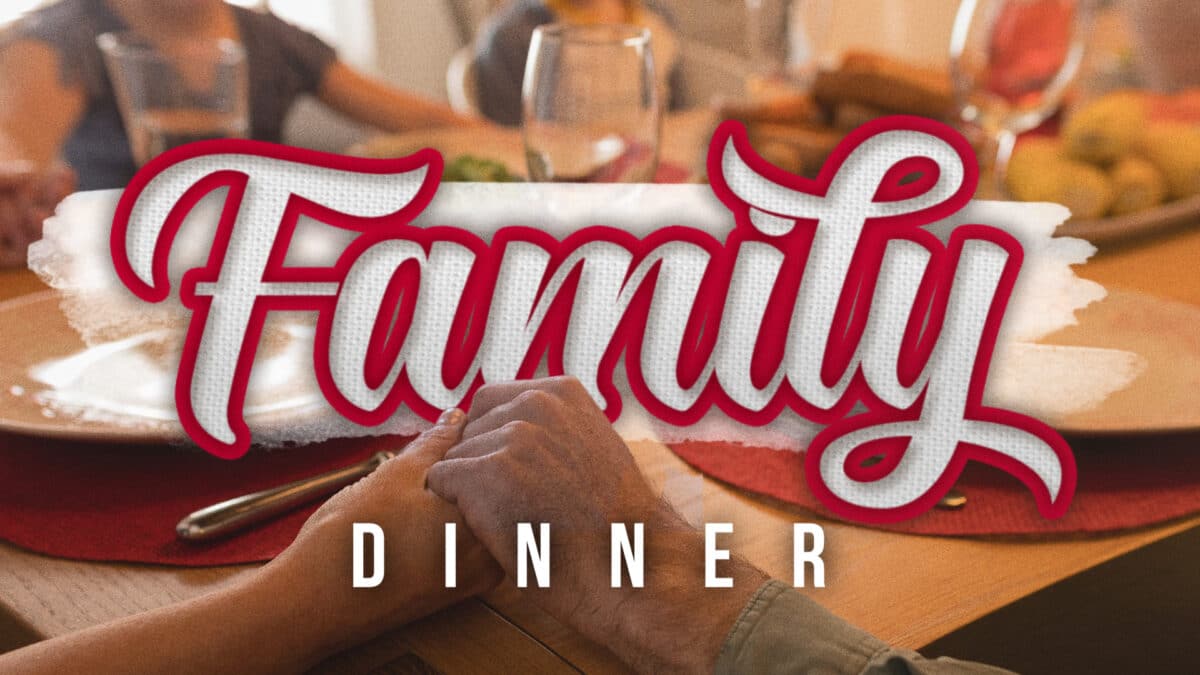 Sermon Series: Family Dinner - Church Visuals