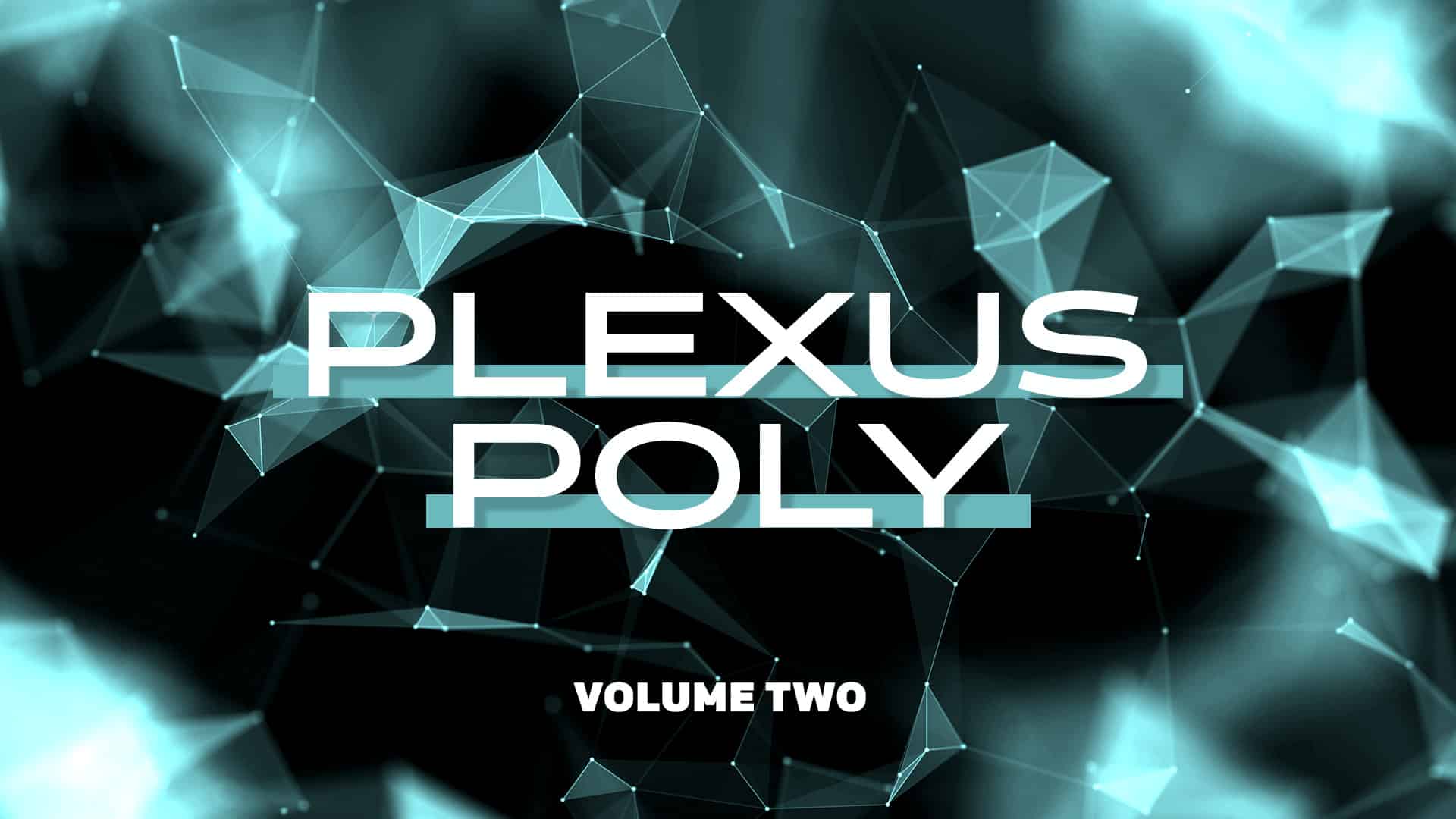 Motion Graphics: Plexus Poly: Volume Two - Church Visuals