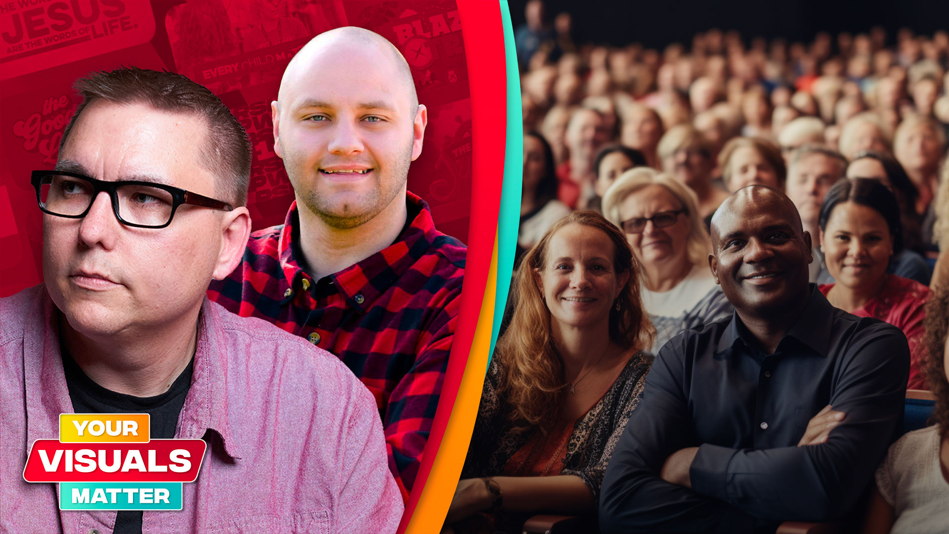 Knowing your Audience when choosing your Church Visuals - Church Visuals