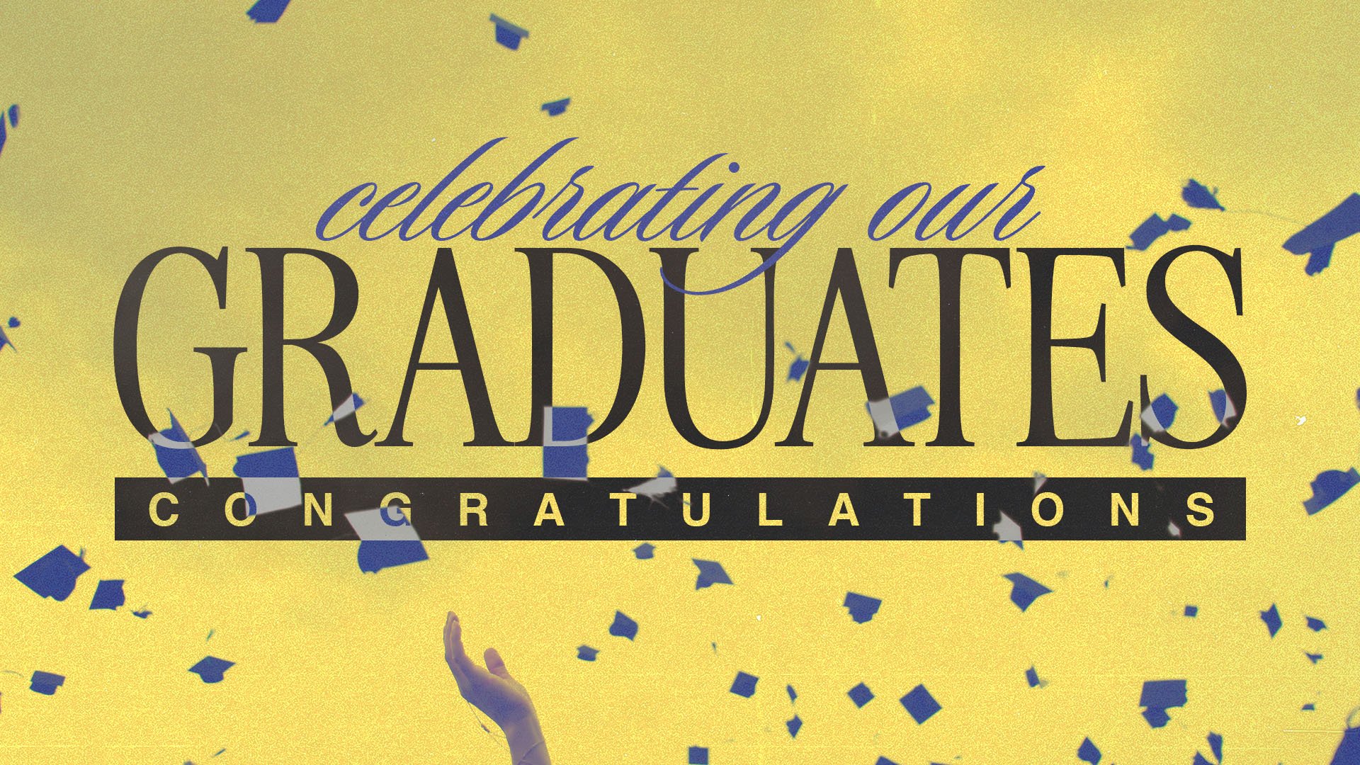 Ministry Graphics: Celebrating our Graduates: Congratulations - Church ... Ministry Graphics: Celebrating our Graduates: Congratulations - Church ...