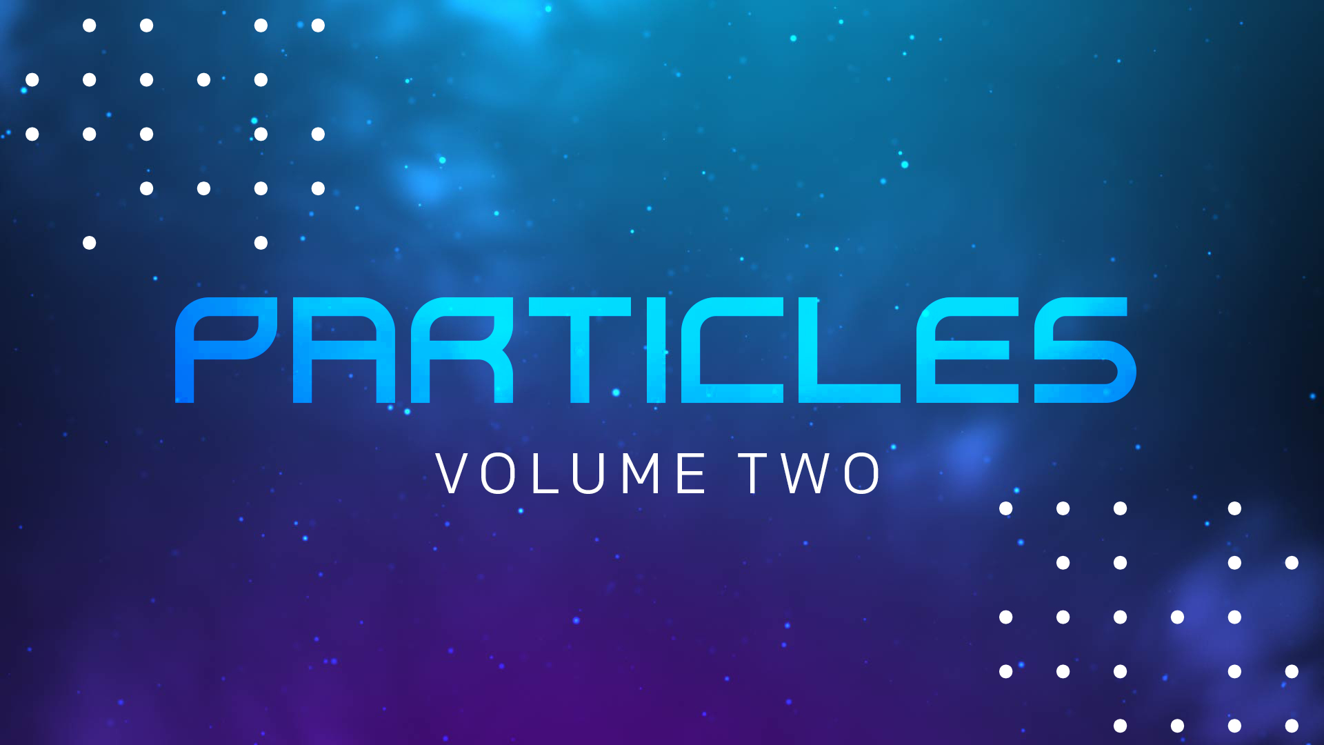 Motion Graphics: Particles: Volume Two - Church Visuals