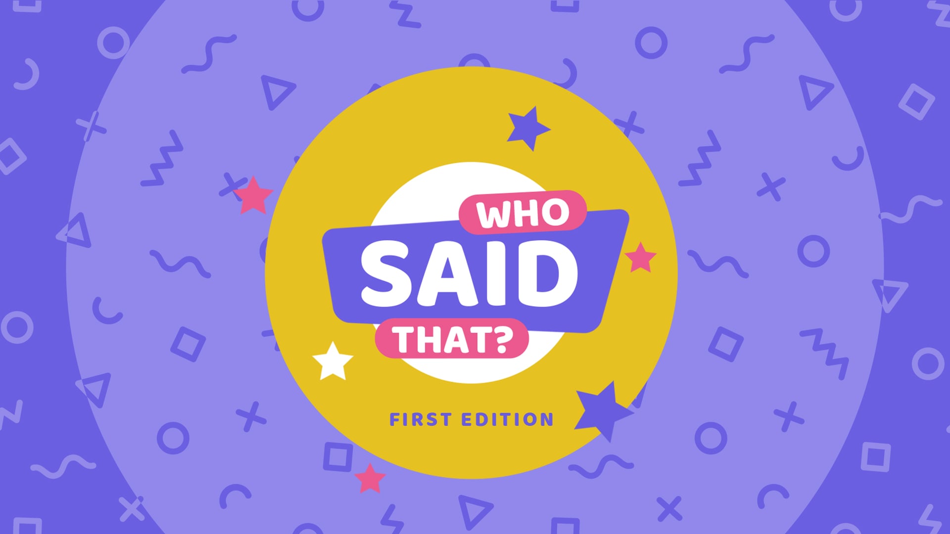 Game: Who Said That?: First Edition - Church Visuals