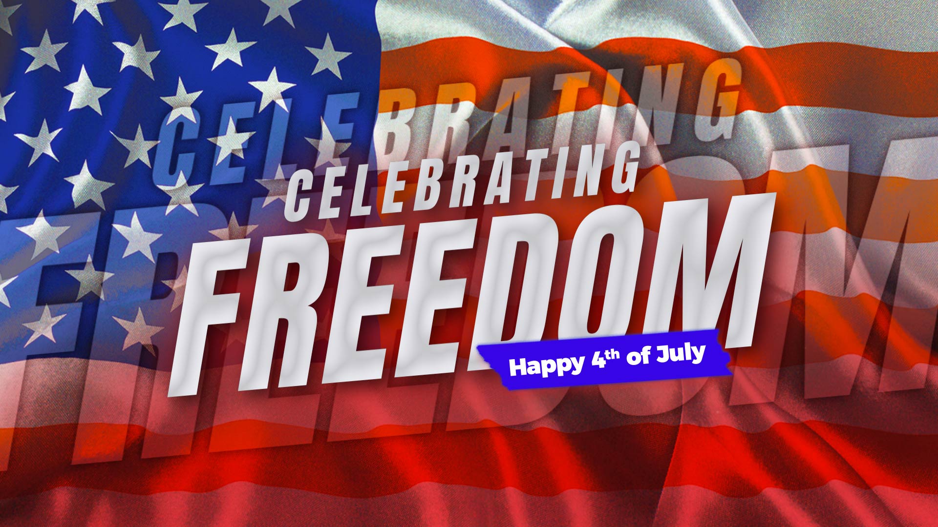 Motion Graphics: Celebrating Freedom: Happy 4th of July - Church Visuals