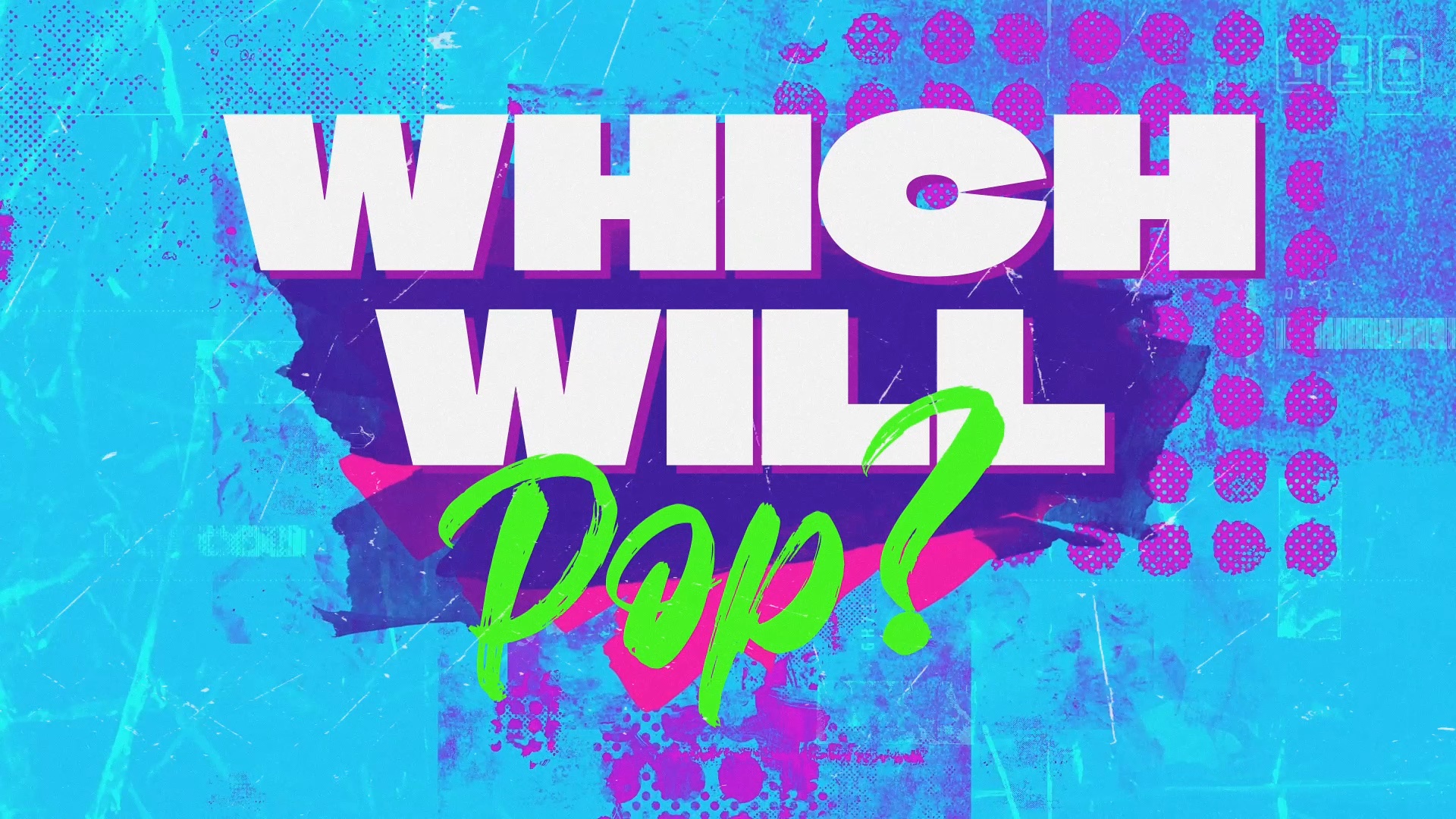 Game: Which Will Pop? - Church Visuals