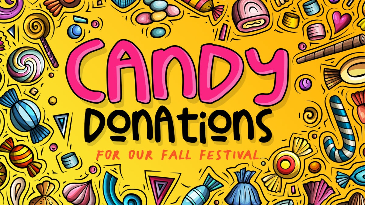 Social Graphics: Candy Donations: For Our Fall Festival - Church Visuals