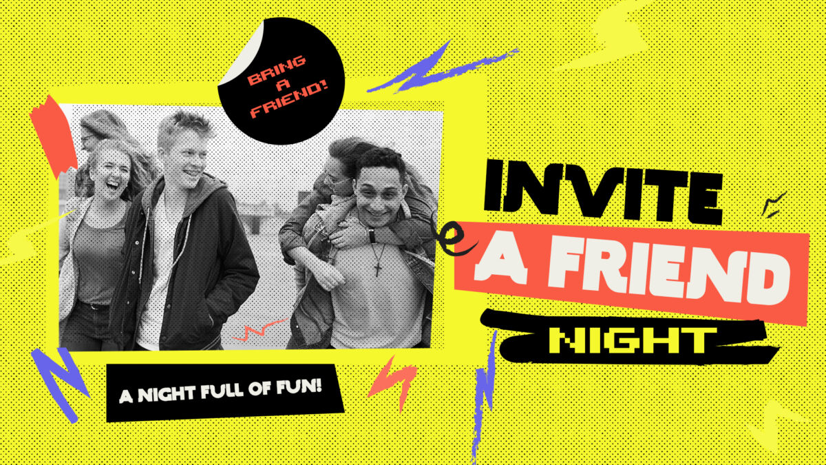 Ministry Graphics: Invite A Friend - Church Visuals