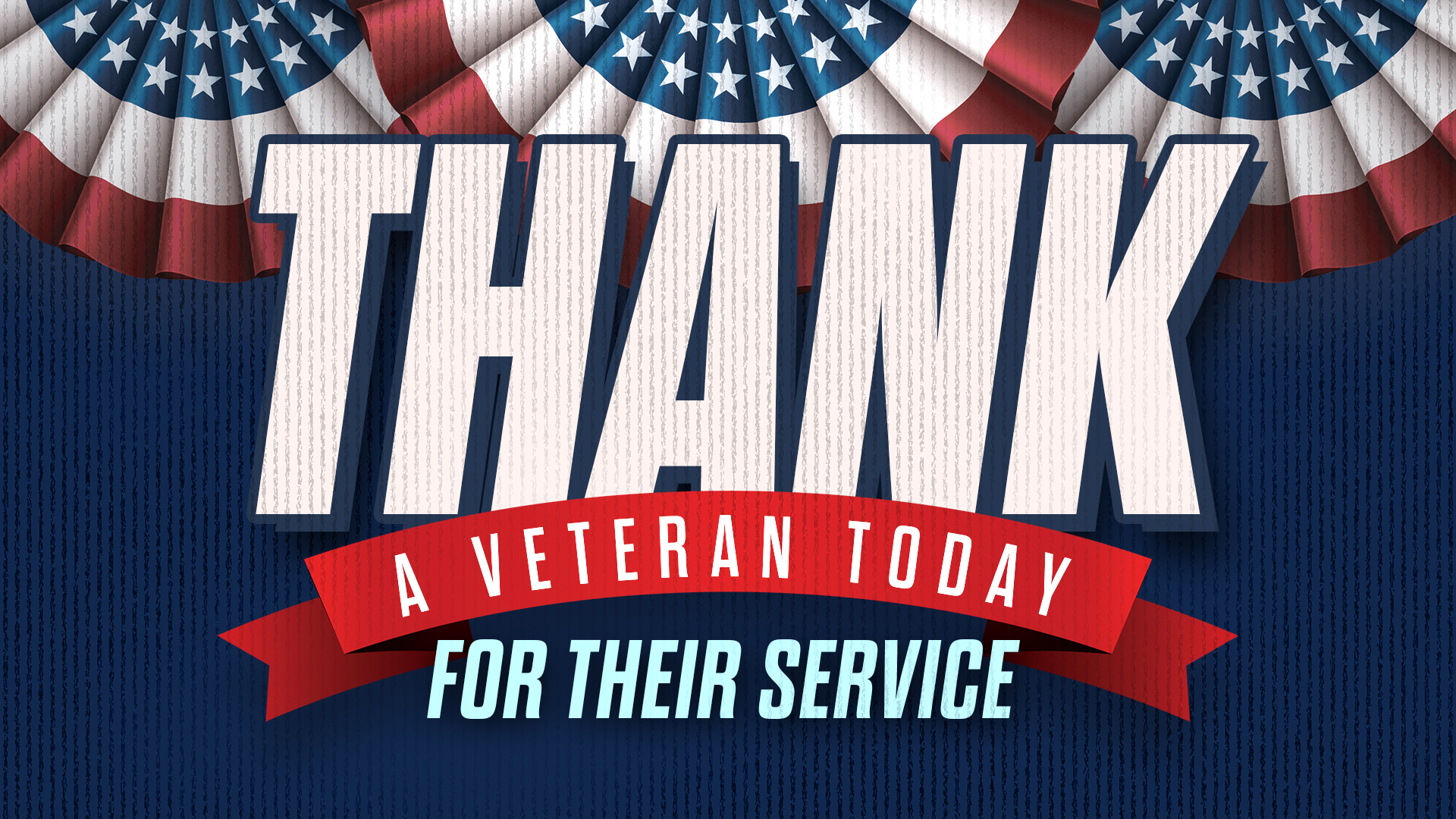 Ministry Graphics: Thank A Veteran Today For Their Service - Church Visuals