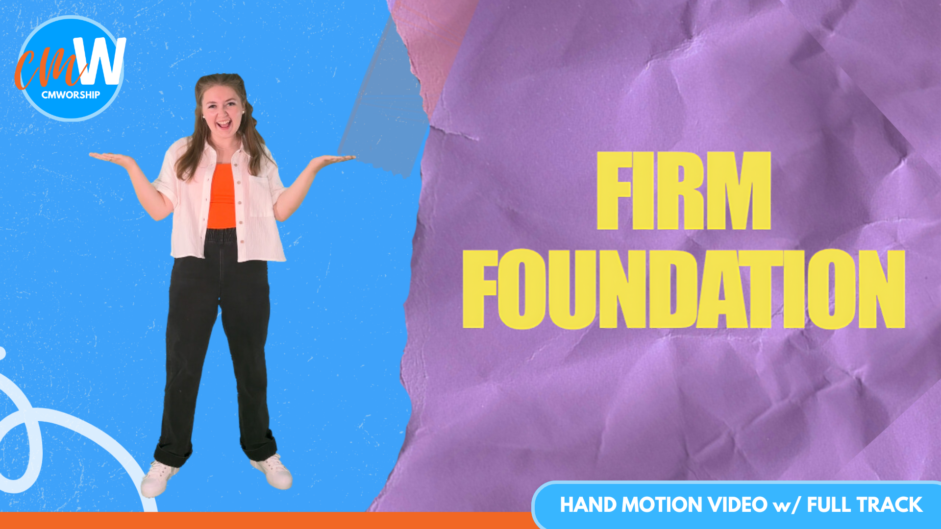 Worship Video: Firm Foundation: Hand Motion - Church Visuals