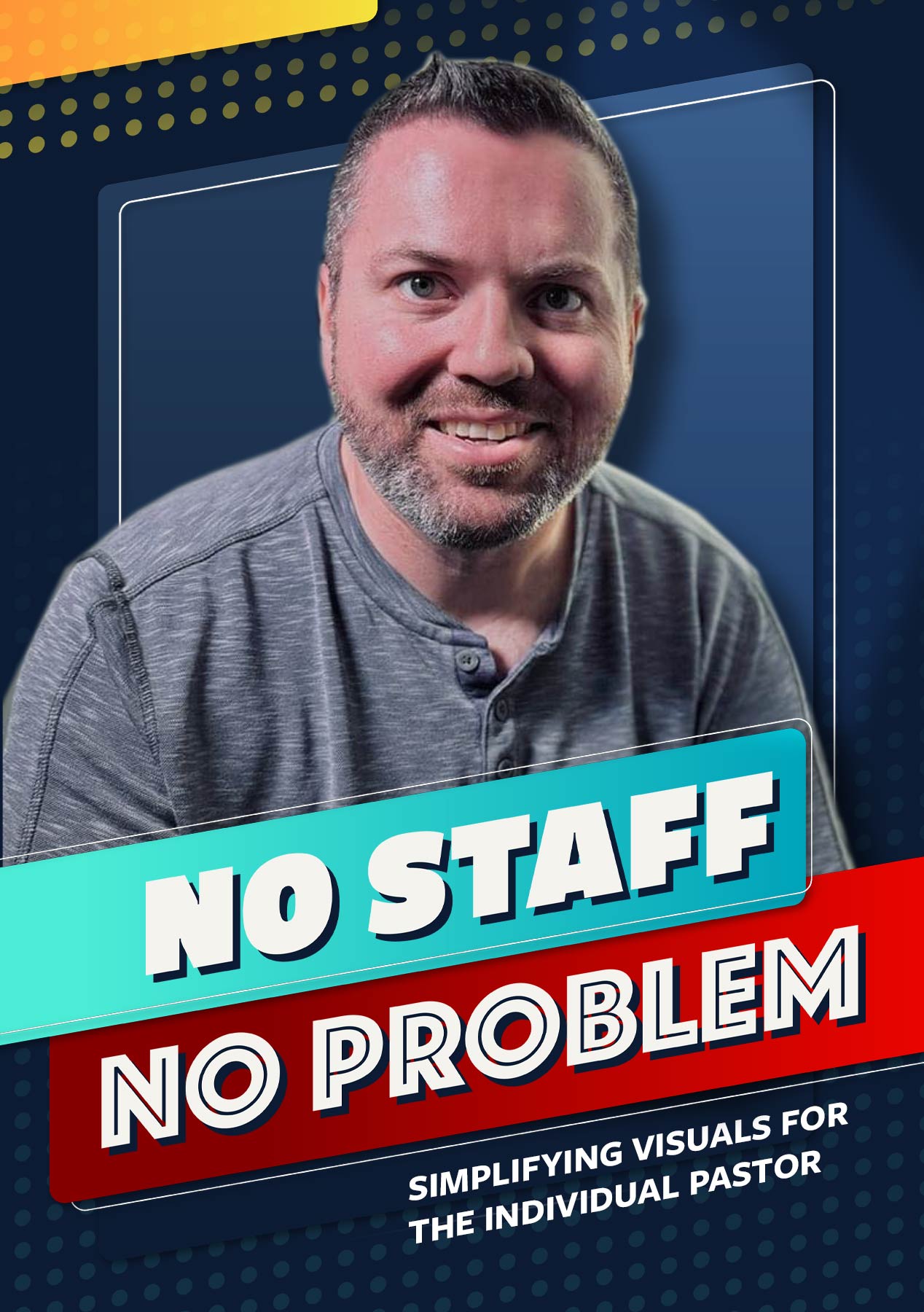 No Staff, No Problem - Church Visuals