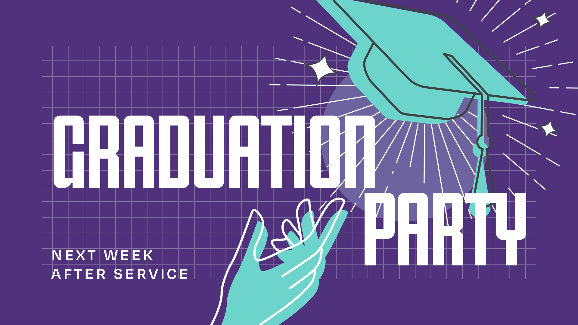 Ministry Graphics: Graduation Party - Church Visuals