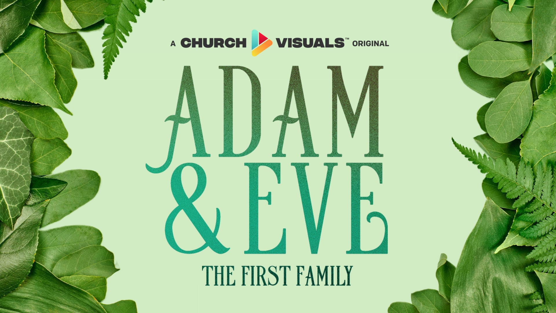 Mini-Movie: Adam and Eve: The First Family - Church Visuals