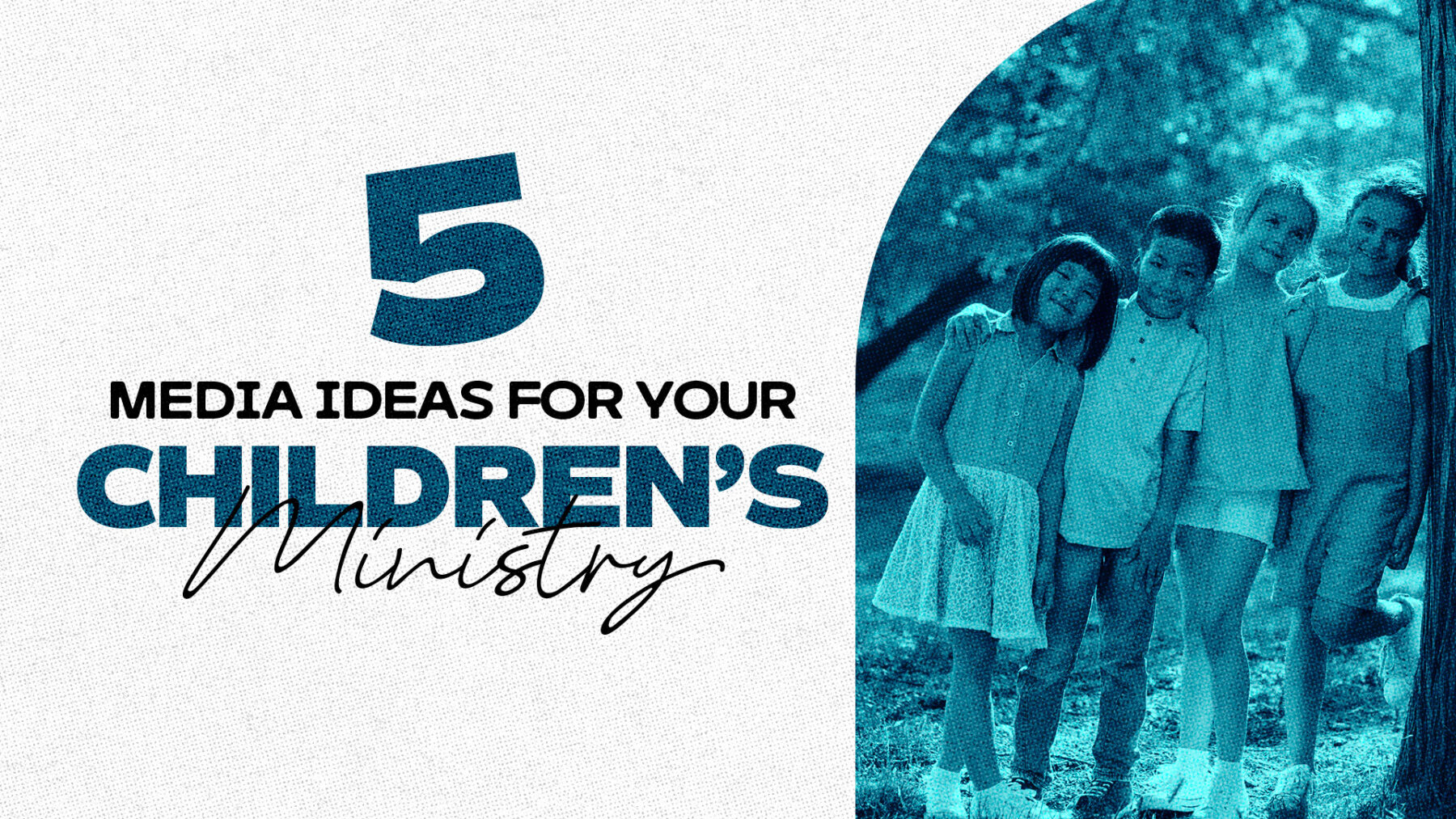 Media Ideas for KidMIn