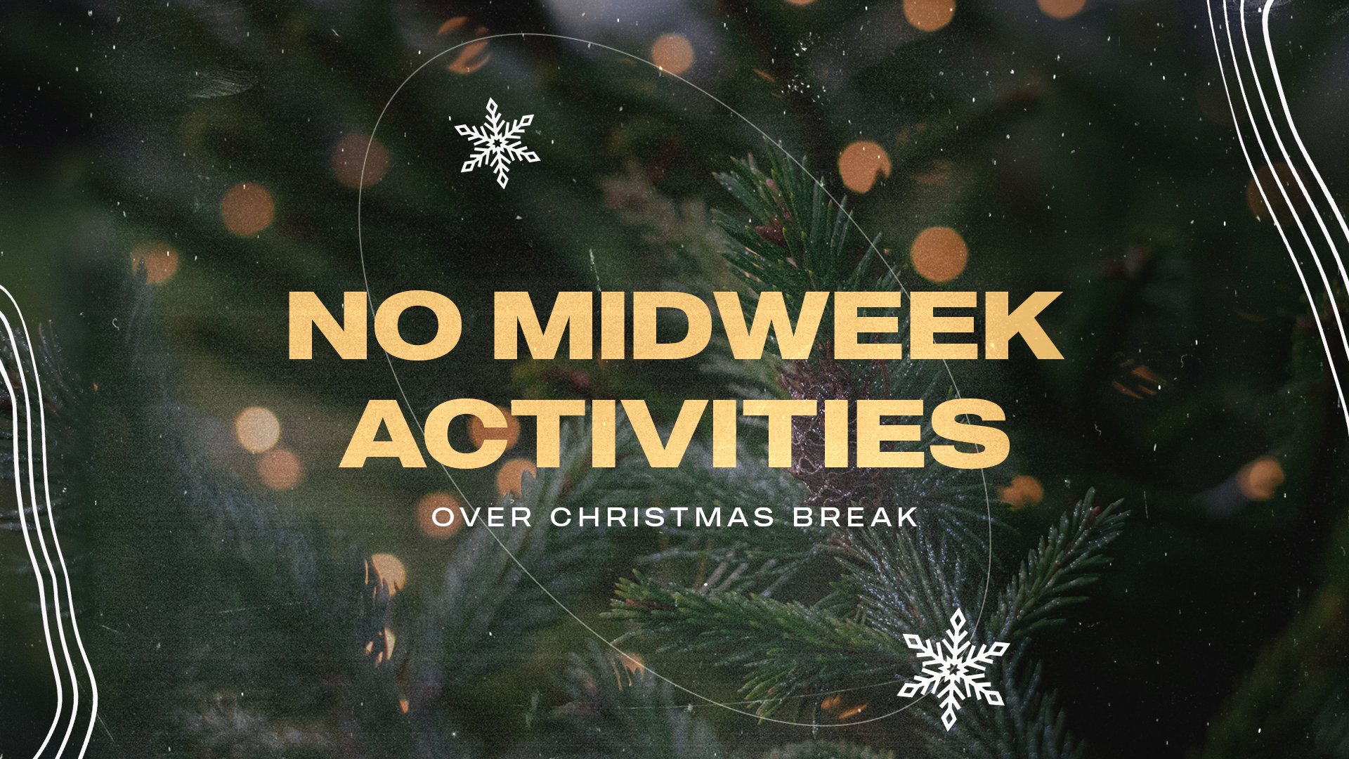Ministry Graphics: No Midweek Activities Christmas Break Graphics ...