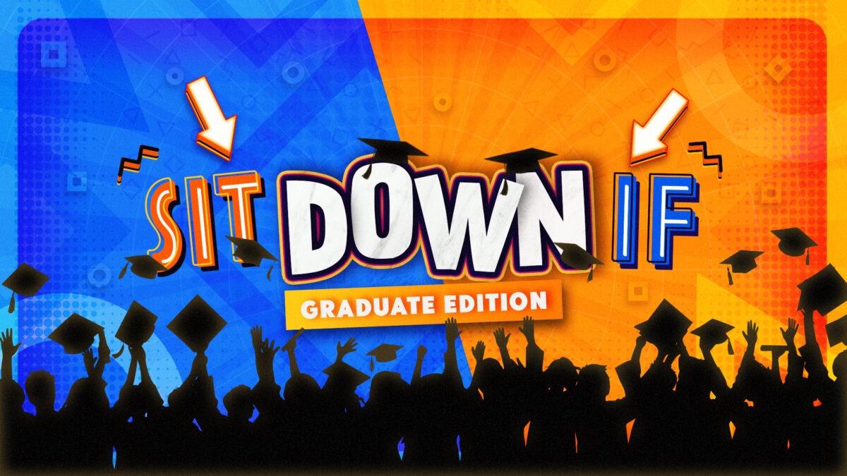 Game: Sit Down If Graduate Edition Church Game